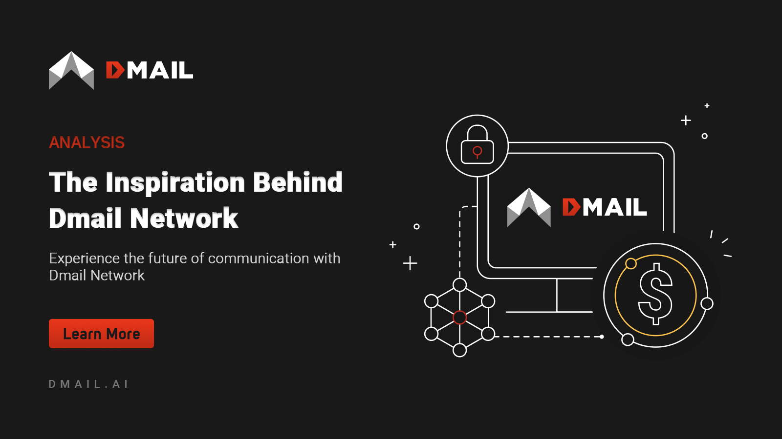 The Inspiration Behind Dmail Network The Inspiration Behind Dmail Network